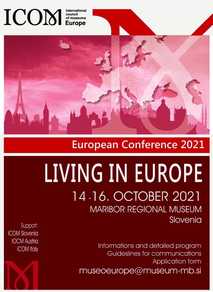 European Conference 2021: LIVING IN EUROPE - ICOM SEE -ICOM SEE