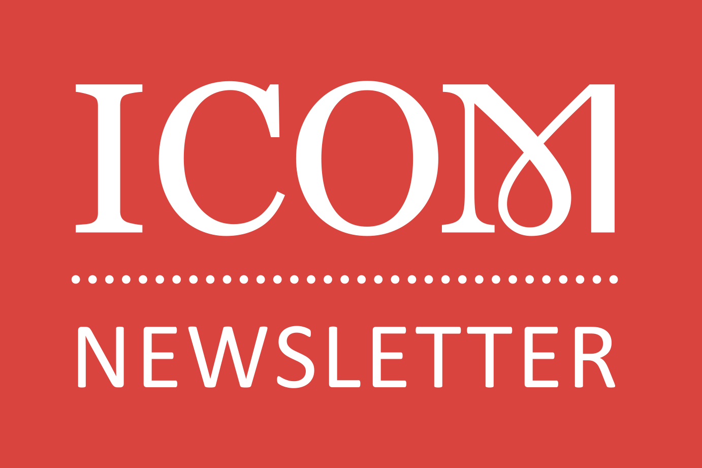 New ICOM SEE Newsletter - ICOM SEE - ICOM SEE